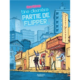 "Une dernière partie de flipper" : grandir, tout simplement | LeMagduCiné